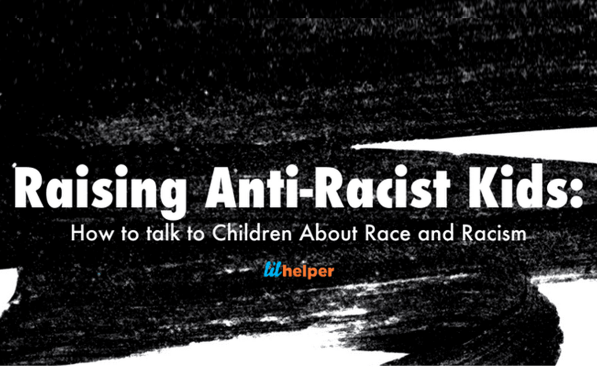 Raising Anti-Racist Kids: How to Talk to Children About Race and Racis